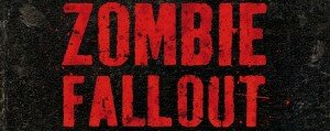 Critique de Zombie Fallout Tome 1 : Le Commencement | My Zombie Culture